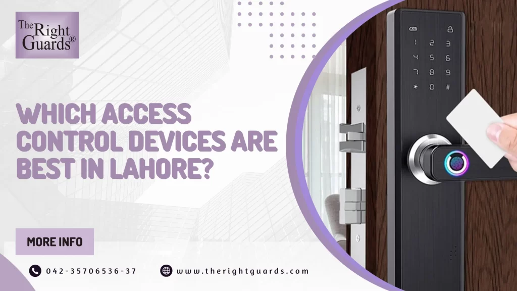 Access Control Devices Archives - The Right Guards